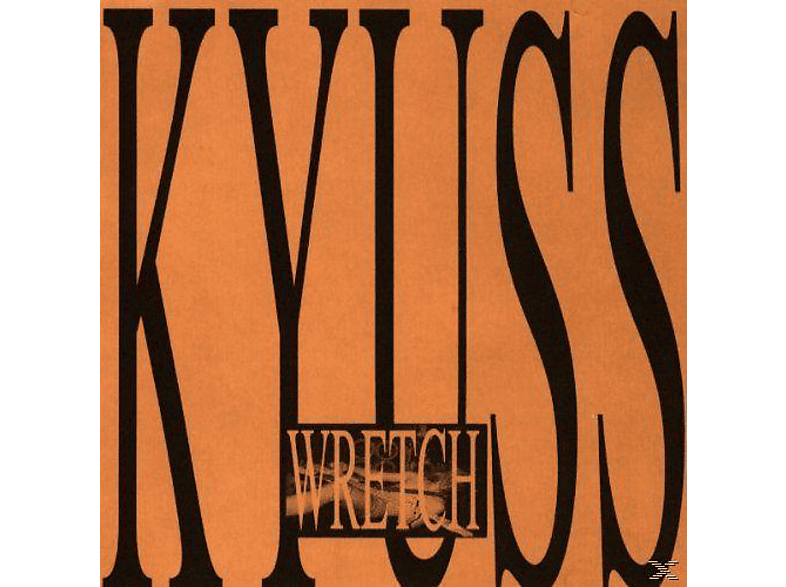 Kyuss | Kyuss - Wretch - (Vinyl) Heavy Metal - MediaMarkt