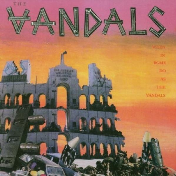 The Vandals | The Vandals - When In Rome Do As The Vandals - (Vinyl ...