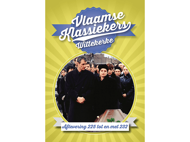 Vlaamse Klassiekers: Wittekerke Ep. 225-232 | DVD Séries TV DVD