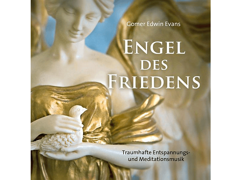 Gomer Edwin Evans | Engel des Friedens - (CD) Gomer Edwin Evans auf CD ...
