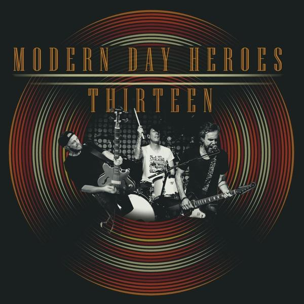 Modern Day Heroes | Thirteen - (Vinyl) Modern Day Heroes auf Vinyl ...