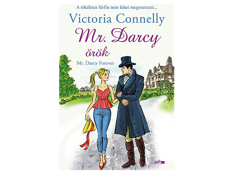 Victoria Connelly | Mr. Darcy örök | MediaMarkt