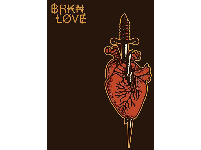 Brkn Love | BRKN LOVE - (CD) Brkn Love auf CD online kaufen | SATURN