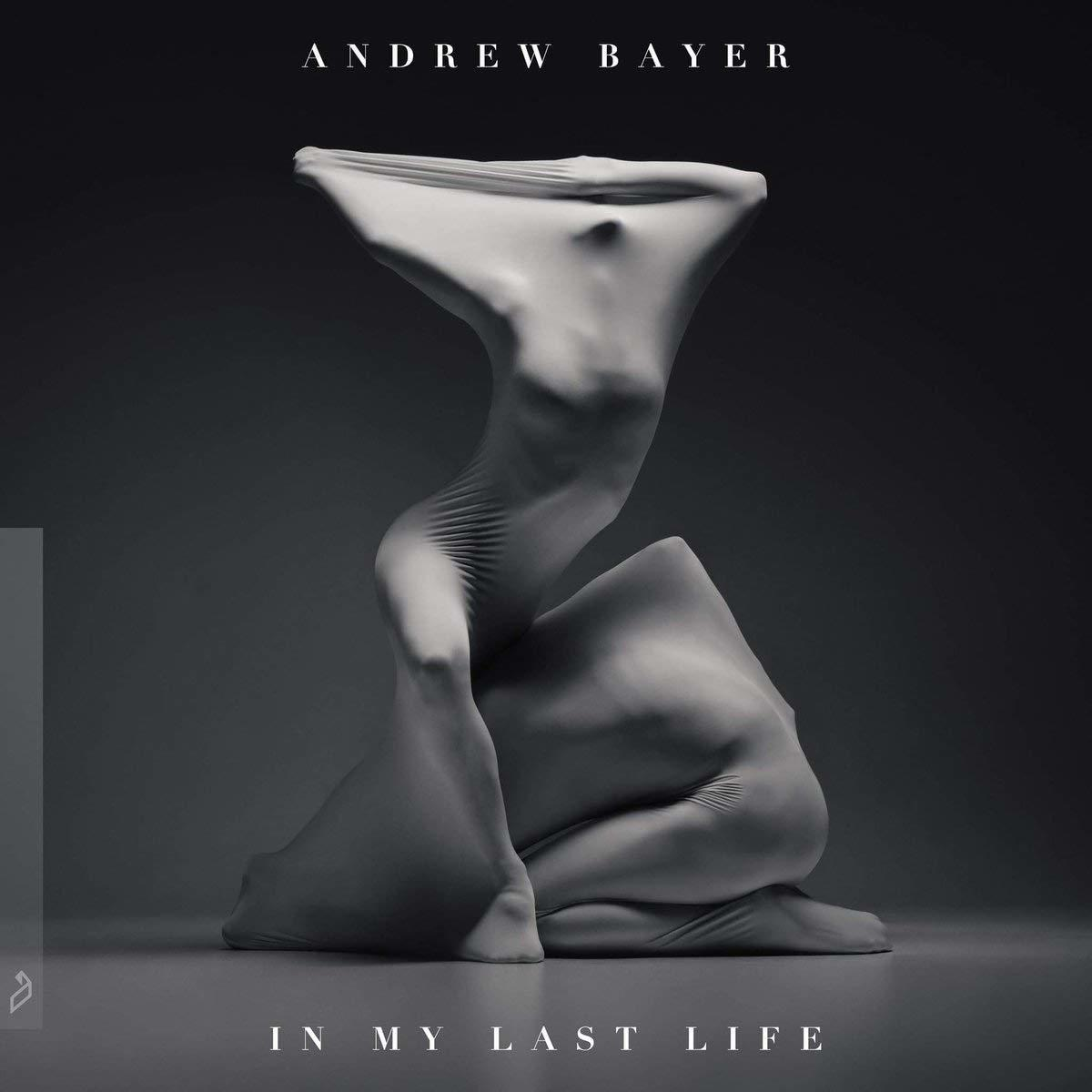 Andrew Bayer | In My Last Life - (CD) | SATURN