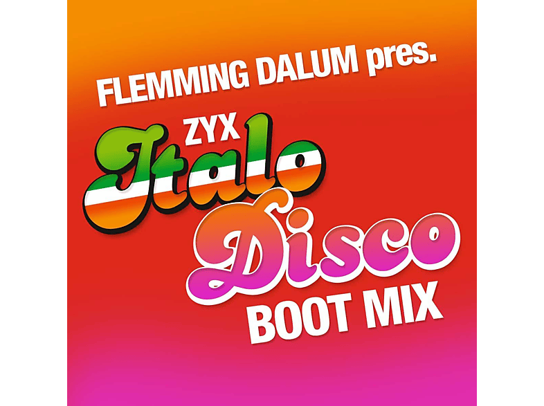 Flemming Dalum | ZYX Italo Disco Boot Mix - (CD) Flemming Dalum auf CD ...