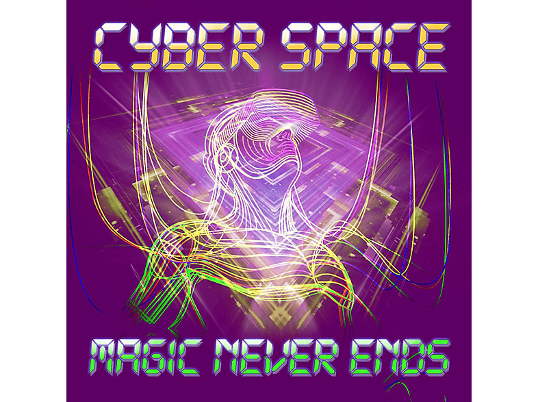 Cyber & Space | Magic Never Ends - (CD) | MediaMarkt