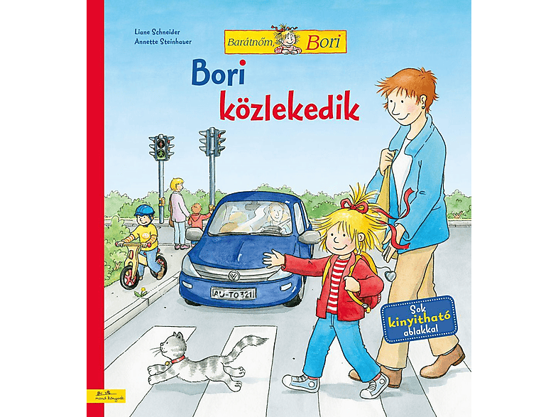 Liane Schneider | Bori közlekedik - Barátnőm, Bori | MediaMarkt