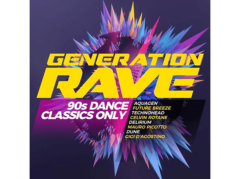 VARIOUS | Generation Rave-90s Dance Classics Only - (CD) VARIOUS auf CD ...