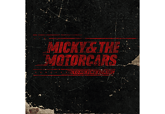 Micky And The Motorcars | Micky And The Motorcars - Long Time Comin ...