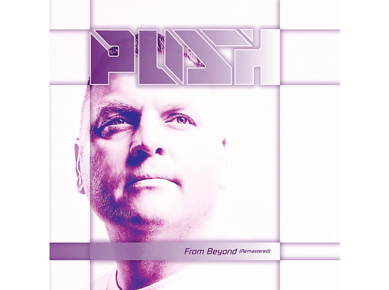 Push | FROM BEYOND (REMASTERED) - (CD) Push auf CD online kaufen | SATURN
