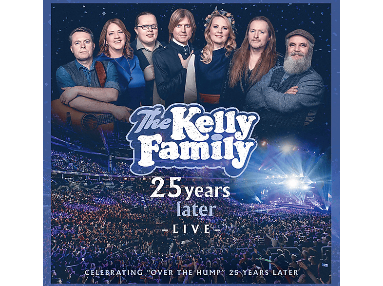 The Kelly Family | 25 Years Later (Live) (CD) | MediaMarkt