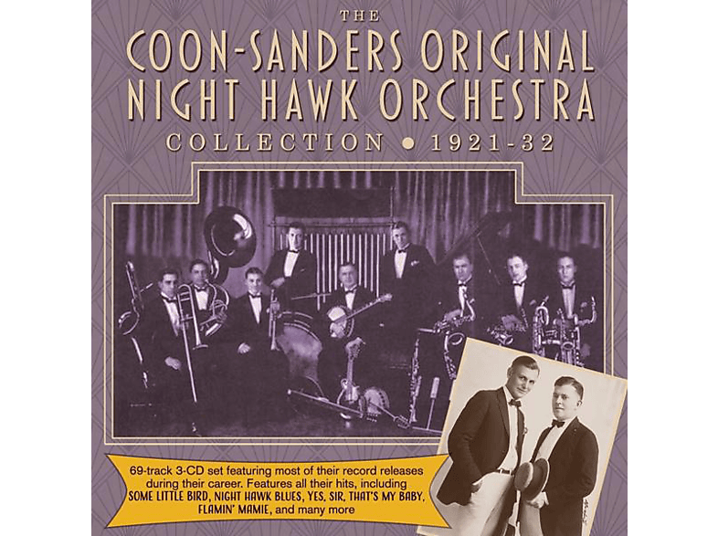Coon-sanders Original Night Hawk Orchestra | The Coon-Sanders ...