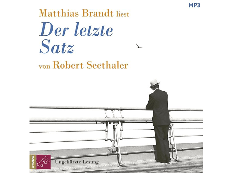 Matthias Brandt Matthias Brandt | Der Letzte Satz - (CD) Unterhaltung ...