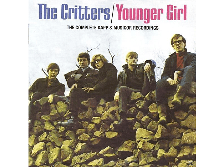 The Critters | Younger Girl-The Complete Kapp & Musicor - (CD) The ...