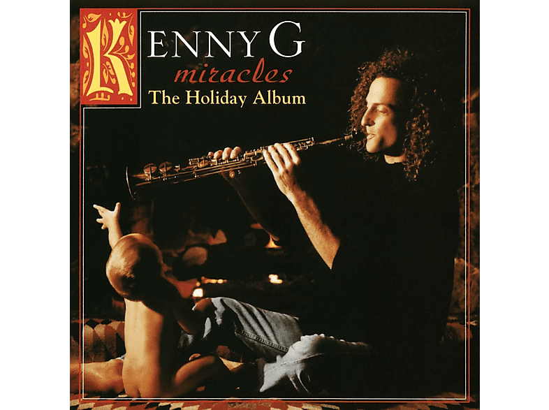 Kenny G | Miracles: The Holiday Album [Vinyl] | MediaMarkt