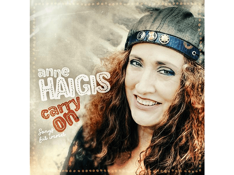 Anne Haigis | Anne Haigis - Carry on - (CD) Rock CDs - MediaMarkt
