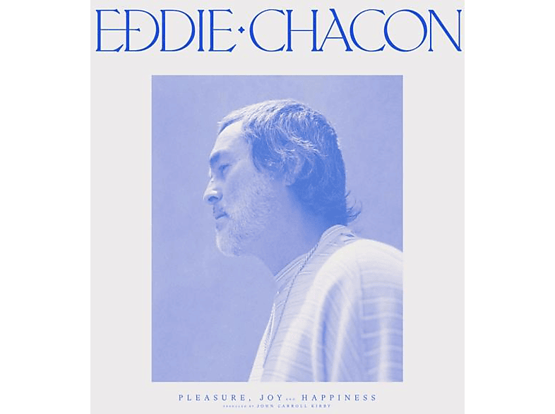 Eddie Chacon | Eddie Chacon - Pleasure,Joy And Happiness - (Vinyl) Pop ...