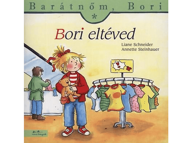 Liane Schneider | Bori eltéved - Barátnőm, Bori | MediaMarkt