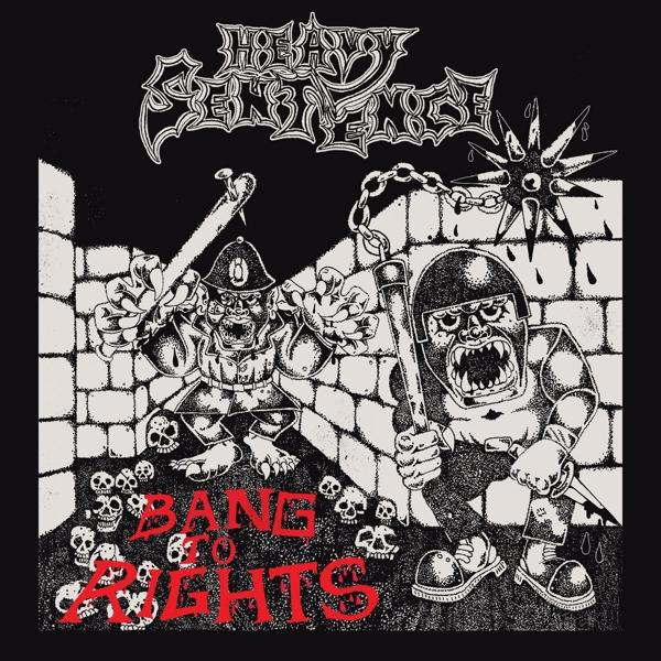 Heavy Sentence | Bang to Rights - (CD) Heavy Sentence auf CD online ...