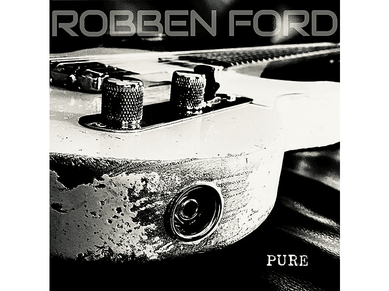 Robben Ford | Pure (Vinyl black) [Vinyl] online kaufen | MediaMarkt