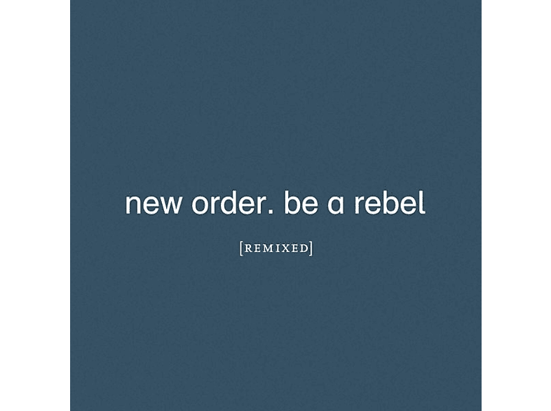 $[New Order | ]$New Order - Be A Rebel Remixed | CD$[ | Maxi Single CD ...
