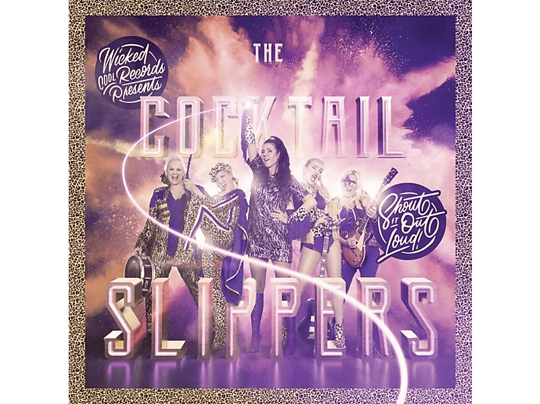 Cocktail Slippers | Shout It Out Loud! - (CD) | MediaMarkt
