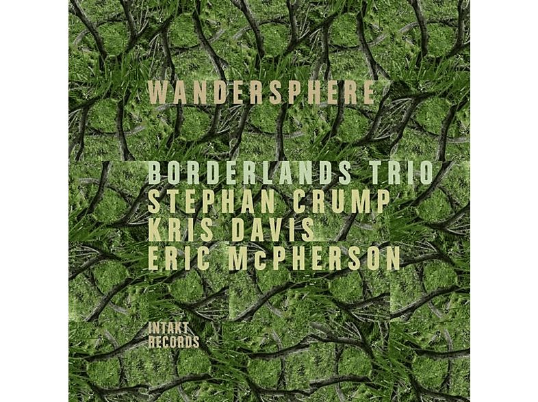 Borderlands Trio/Crump/Davis/McPherson | Wandersphere - (CD) | MediaMarkt