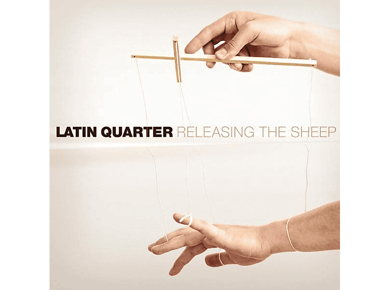 Latin Quarter | Releasing The Sheep - (CD) | MediaMarkt