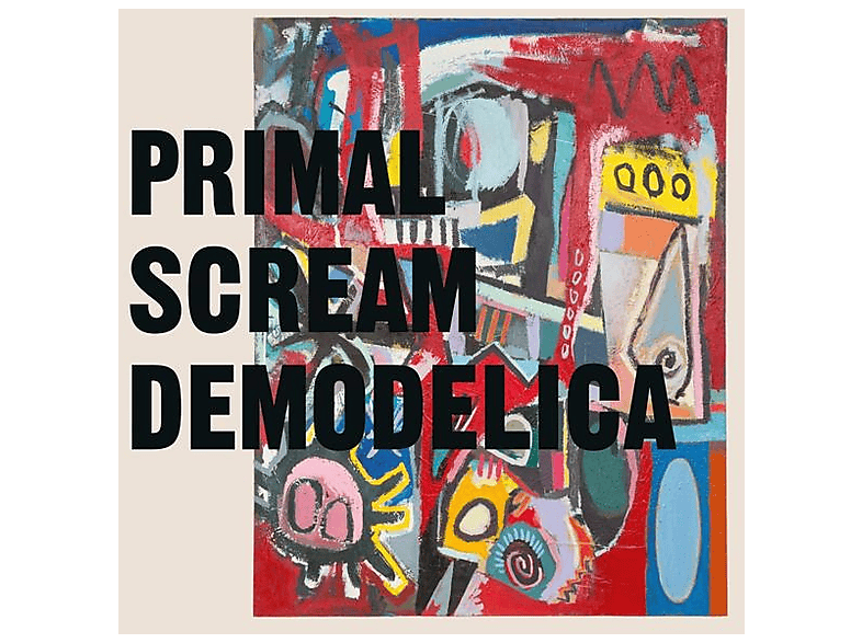 Primal Scream | Demodelica - (Vinyl) | MediaMarkt