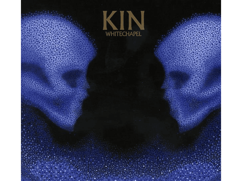 Whitechapel | Kin - (CD) Whitechapel auf CD online kaufen | SATURN