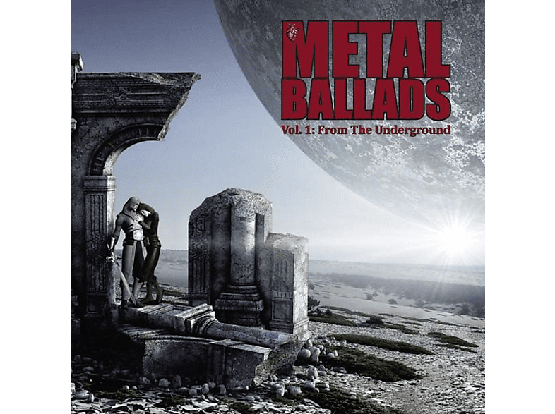 VARIOUS | Metal Ballads - Vol. 1: From The Underground - (CD) | MediaMarkt