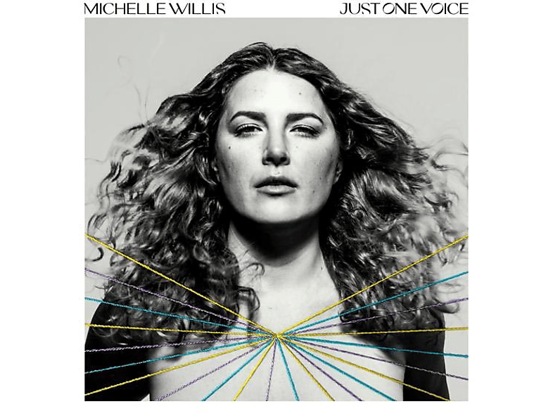 Michelle Willis | Just One Voice - (CD) Michelle Willis auf CD online ...