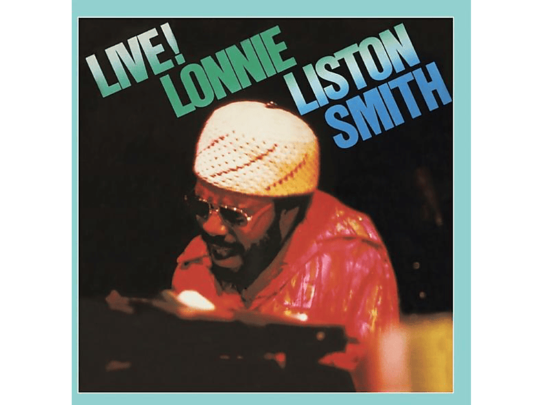 Lonnie Liston Smith | Live! [CD] online kaufen | MediaMarkt