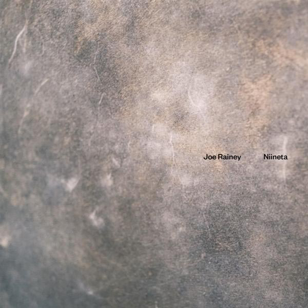 Joe Rainey | Niineta - (Vinyl) Joe Rainey auf Vinyl online kaufen | SATURN