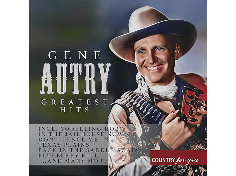 Gene Autry | Greatest Hits - (CD) Gene Autry auf CD online kaufen | SATURN