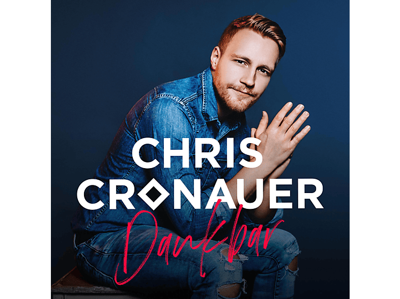 Chris Cronauer | Dankbar - (CD) Chris Cronauer auf CD online kaufen ...