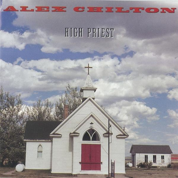 Alex Chilton | Alex Chilton - HIGH PRIEST-Ltd.Sky Blue Vinyl- - (Vinyl ...