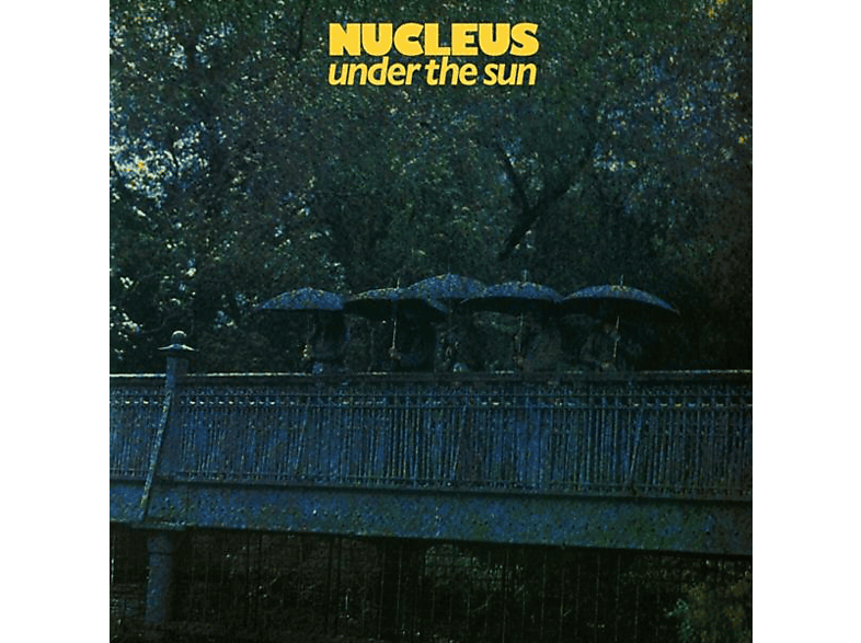 Nucleus | Under The Sun (Remastered Reissue 2022) - (Vinyl) Nucleus auf ...