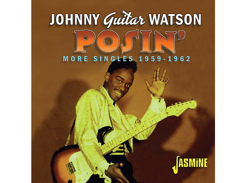 Johnny "guitar" Watson | Johnny "guitar" Watson - Posin' - (CD) Hip Hop ...