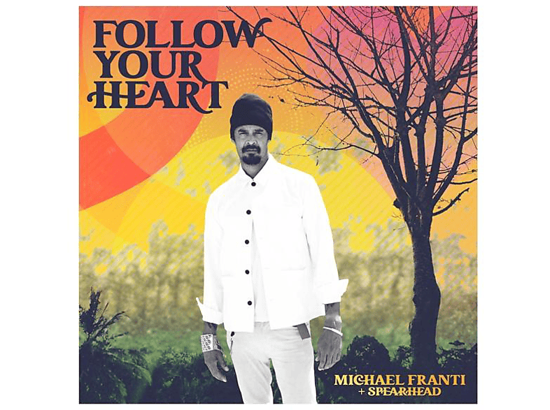 Michael & Spearhead Franti | Follow Your Heart - (Vinyl) Michael ...
