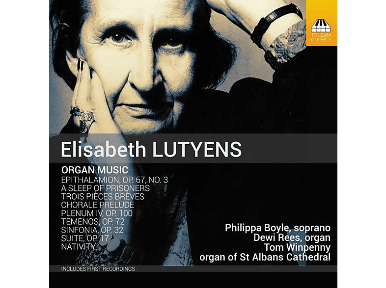 Boyle,Philippa/Rees,Dewi/Winpenny,Tom | Elisabeth Lutyens: Orgelmusik ...
