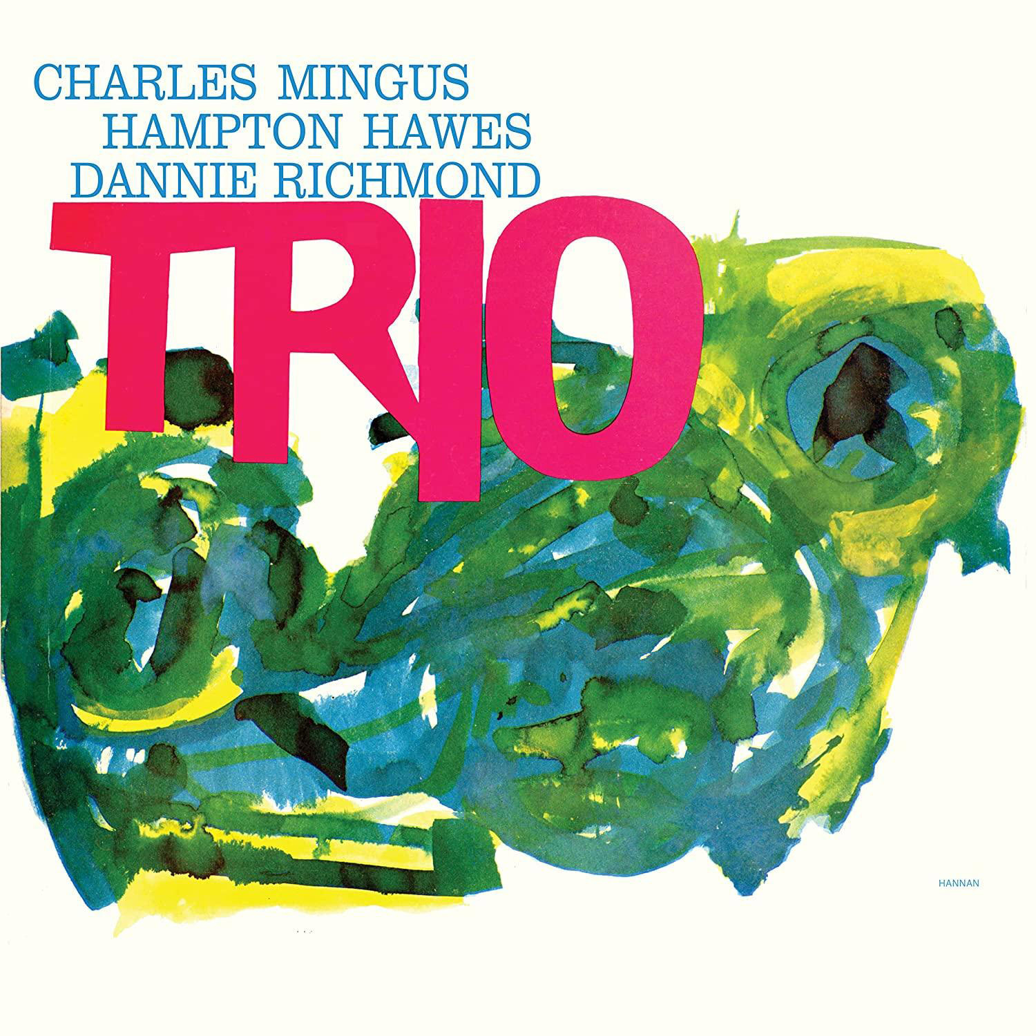 Charles Mingus With Hampton Hawes And Danny Richmond | MINGUS THREE ...