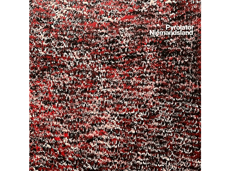 Pyrolator | Pyrolator - Niemandsland - (CD) Dance & Electro CDs ...