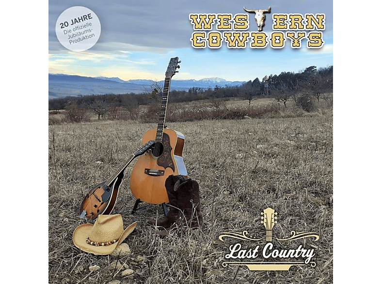 Western Cowboys | Last Country-20 Jahre-offizielle Jubiläumsp [CD ...