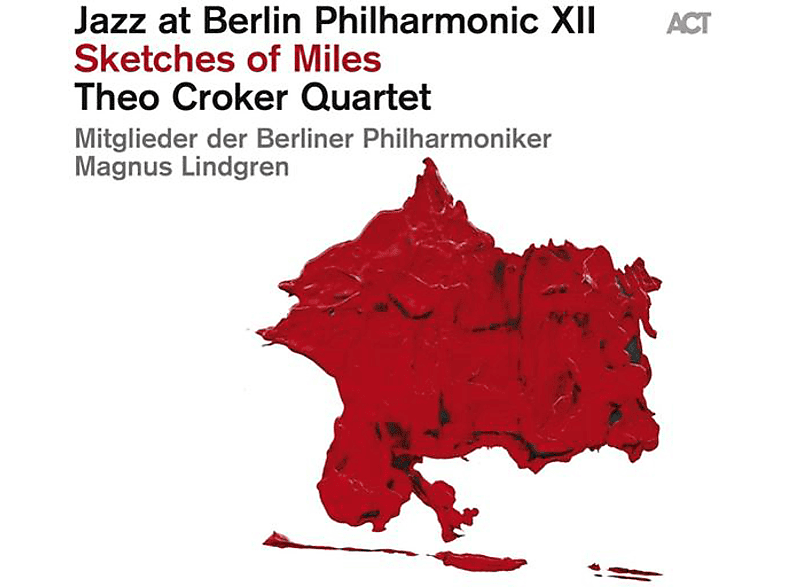 Theo Quartet Jazz At Berlin Phil.xii/croker | Sketches Of Miles (180g ...