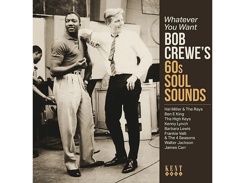 Various | Various - Whatever You Want - Bob Crewe's 60s Soul Sounds ...