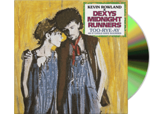 Kevin Rowland & Dexys Midnight Runners - Too-Rye-Ay, As It Should Have ...