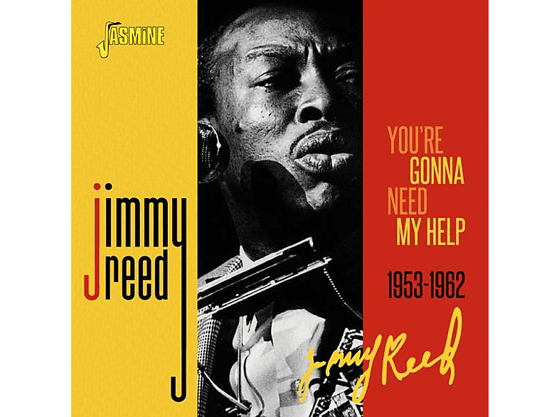 Jimmy Reed | Jimmy Reed - You're Gonna Need My Help 1953-1962 - (CD ...