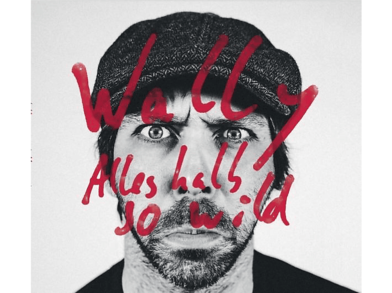 Wally | Alles Halb So Wild - (CD) | MediaMarkt