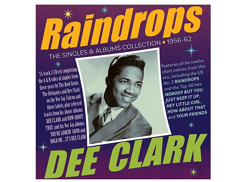 Dee Clark | Dee Clark - Raindrops - - (CD) Hip Hop & R&B CDs - MediaMarkt